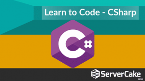 Learn to Code in C#(sharp) - ServerCake