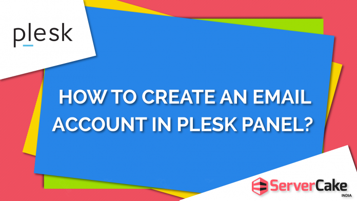 Create an Email account and change password in Plesk panel?